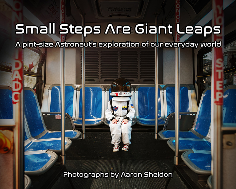 Father and Son Project 'Small Steps Are Giant Leaps' Photo Series ...