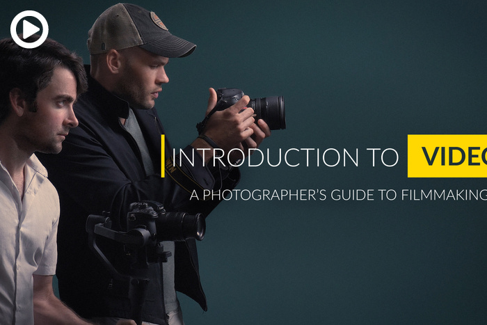 Intro to Video: A Photographer’s Guide to Filmmaking – SySyPhoTo
