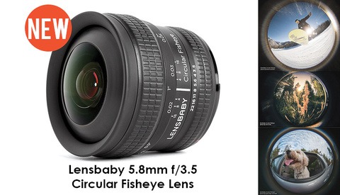 Lensbaby Unveils a New 5.8mm f/3.5 Circular Fisheye Lens | Fstoppers