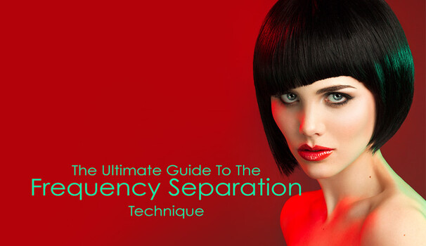 The Ultimate Guide To The Frequency Separation Technique | Fstoppers
