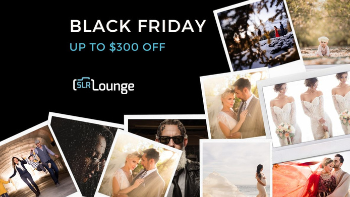 Save Big With These Black Friday Discounts on SLR Lounge's Fantastic ...