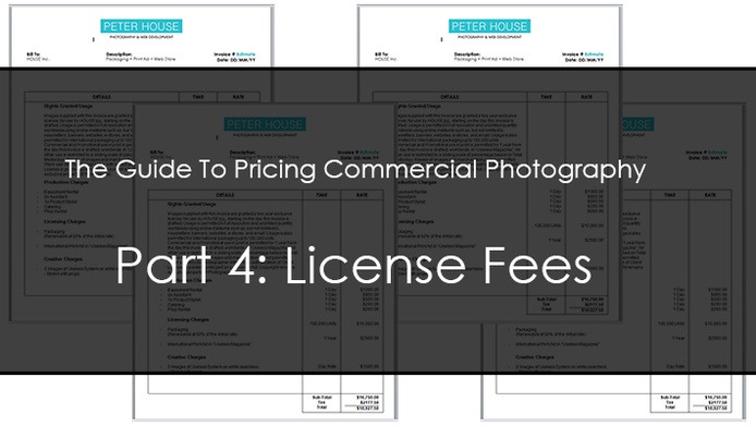 The Guide To Pricing Commercial Photography Part 4: License Fees ...