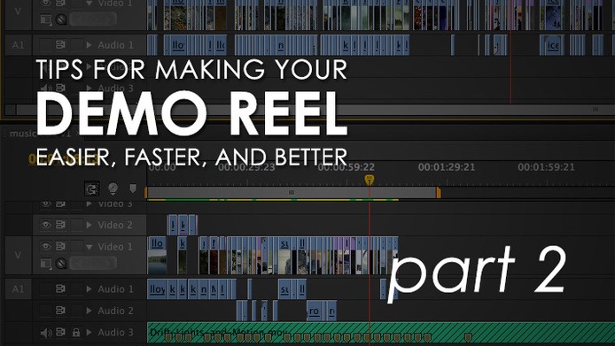 Tips For Making A Better Video Demo Reel Which Can Get You New Clients ...